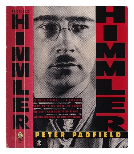 PADFIELD, PETER HIMMLER: Reichsf Peintre Hrer-Ss / Padfield 1993 Livre ...