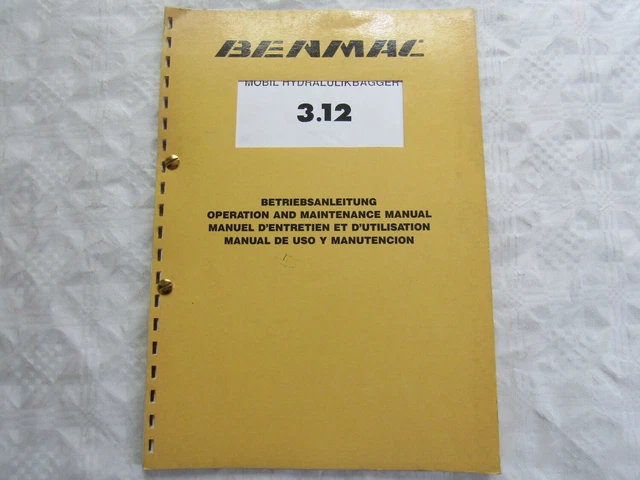 BENMAC 3.12 HYDRAULIKBAGGER Bedienungsanleitung Betrieb Wartung ...