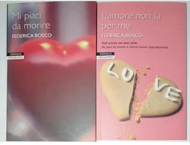 LIBRO FEDERICA BOSCOL Amore Non Fa Per Me + Mi Piaci Da Morire 2007 EUR 8,50 - PicClick IT