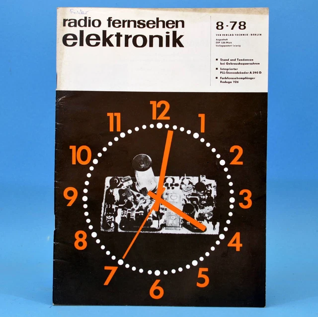DDR RADIO FERNSEHEN elektronik 8 1978 Farbfernsehempfänger Raduga 726 ...