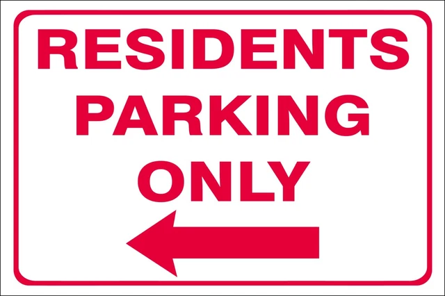 RESIDENTS PARKING ONLY Sign - Various Sizes Sign & Sticker Options $14. ...