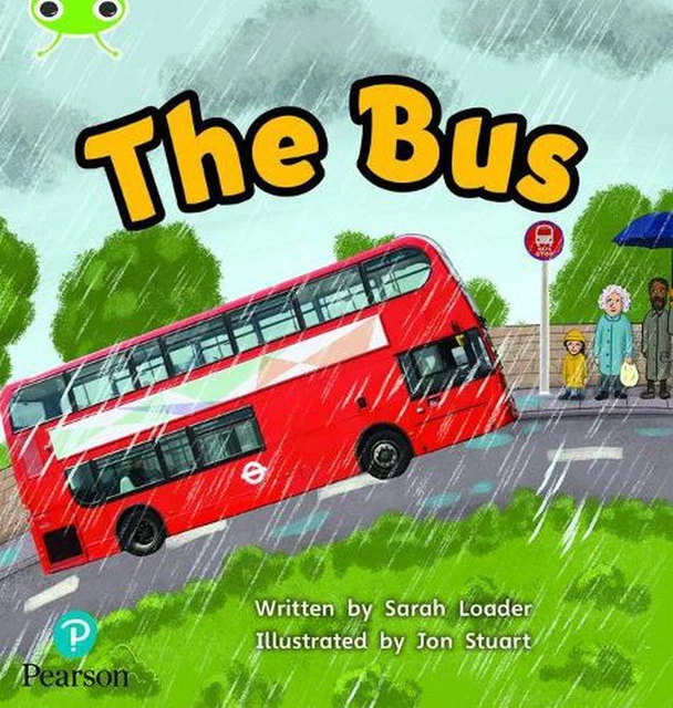 BUG CLUB PHONICS - Phase 2 Unit 5: The Bus by Sarah Loader Paperback ...