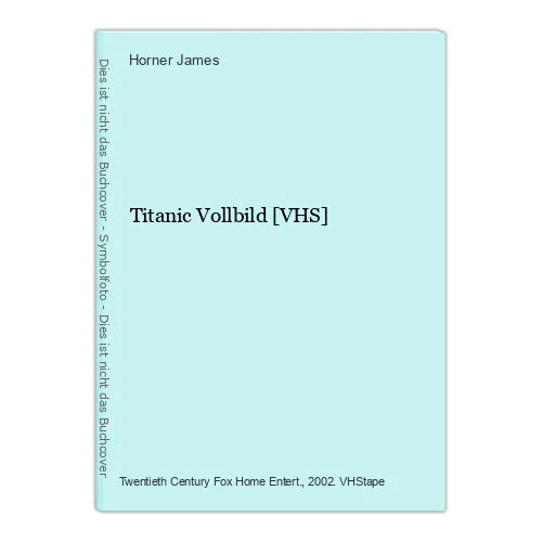 TITANIC VOLLBILD [VHS] James, Horner, DiCaprio Leonardo Paxton Bill u ...
