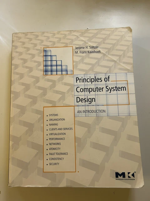 PRINCIPLES OF COMPUTER System Design: An Introduction- Frans Kaashoek & Saltzer EUR 18,56 ...