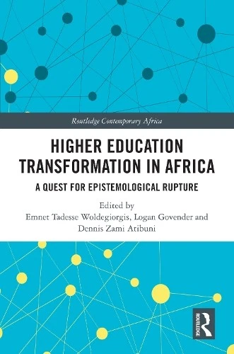 EMNET TADESSE WOLDEGIORGIS Higher Education Transformation in Africa ...