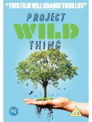 PROJECT WILD THING (DVD) Michael Depledge Susan Greenfield Jay ...