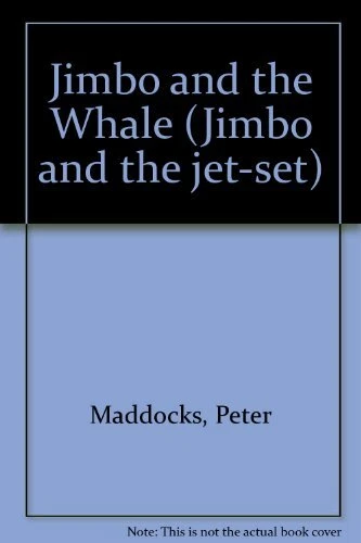 JIMBO AND THE Whale (Jimbo and the jet-set) By Peter Maddocks EUR 17,97 ...
