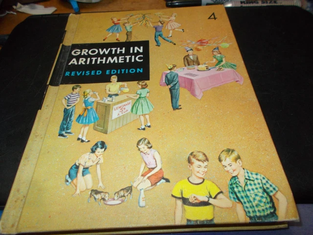 GROWTH IN ARITHMETIC Revised Edition Grade Four-World Book Company 1956 ...