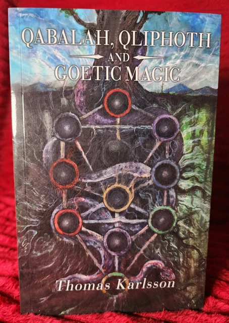 QABALAH, QLIPHOTH AND GOETIC MAGIC - Thomas Karlsson - 1 of 700 Occult ...