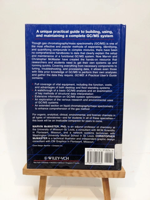 GC/MS : A Practical User's Guide by Christopher McMaster and Marvin ...