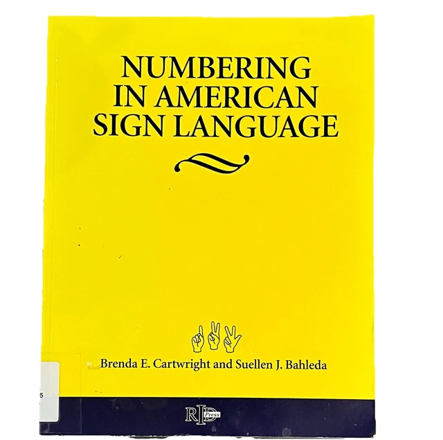 NUMBERING IN AMERICAN Sign Language by Brenda Cartwright & Suellen ...