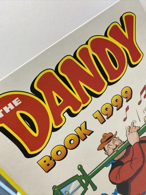 THE DANDY BOOK ANNUAL 1999 - EXCELLENT CONDITION - Desperate Dan ...
