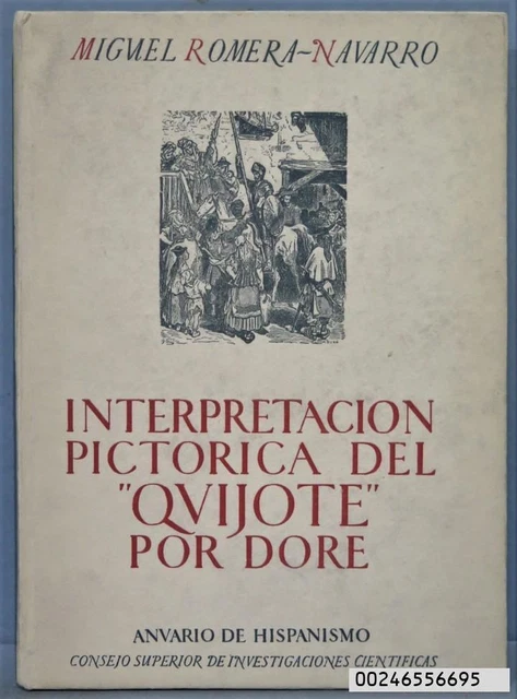 INTERPRETACIÓN PICTÓRICA DEL Quijote Por Doré. Miguel Romera-Nava EUR ...