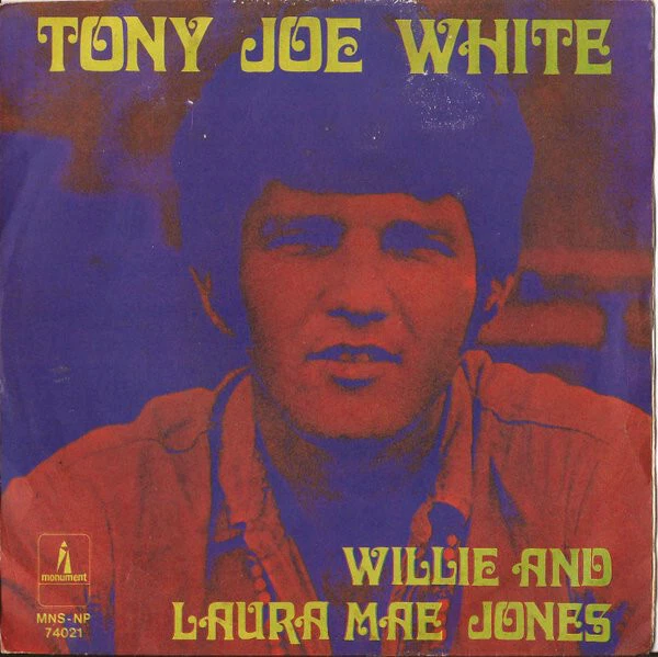 TONY JOE WHITE - Willie And Laura Mae Jones (7", Single) EUR 79,28 ...