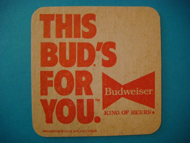 BEER COASTER : Anheuser-Busch Budweiser ~ This Bud's For You ~ St Louis ...