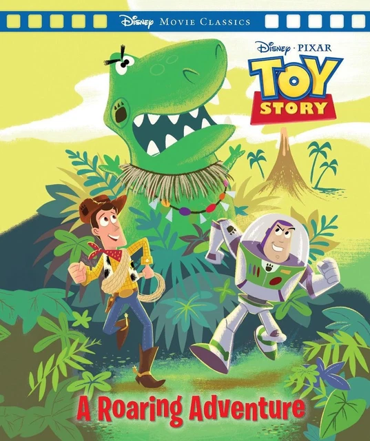 TOY STORY: A Roaring Adventure (Disney Pixar: Movie Classics) Hardcover ...