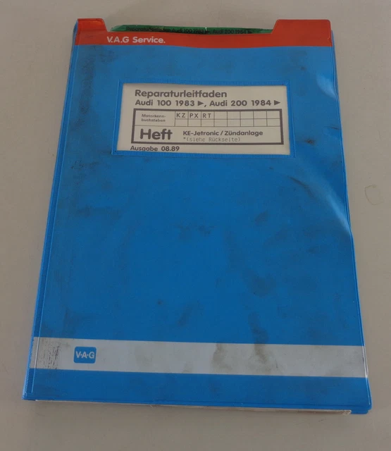 MANUEL AUDI 100/200 C3 Type 44 Ke-Jetronic/Dispositif D'Allumage De 08 ...