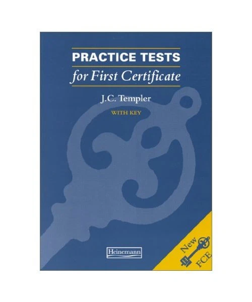 PRACTICE TESTS FOR First Certificate (with Key), J.C. Templer EUR 27,00 ...