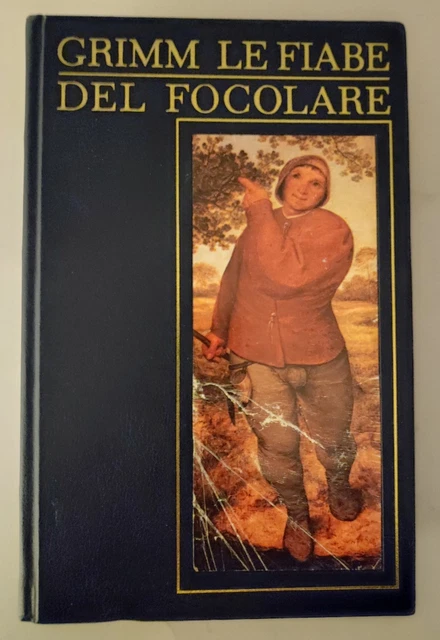 LE FIABE DEL FOCOLARE di Jacob e Wilhelm Grimm - Cde su licenza Einadi - 1988 EUR 6,90 - PicClick IT