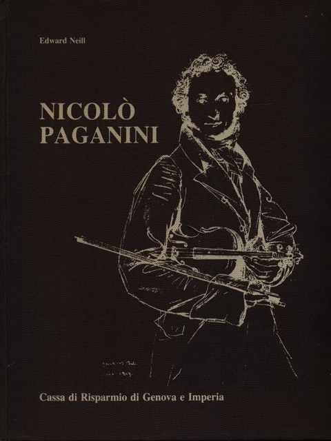NICCOLO' PAGANINI NEILL Edward Cassa Risparmio Genova E Imperia 1978 ...