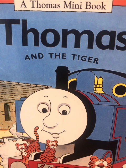 THOMAS AND THE Tiger (Thomas Mini Book )by Christopher Awdry & Ken ...