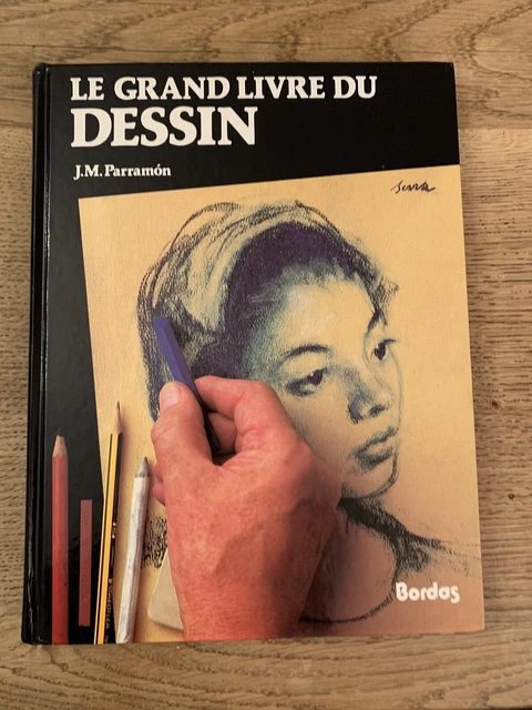 LE GRAND LIVRE du dessin Par José-Maria Parramon EUR 20,00 - PicClick FR