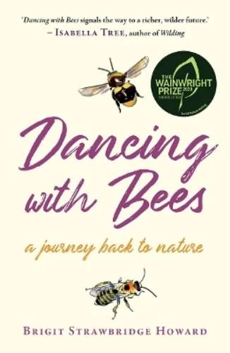 BRIGIT STRAWBRIDGE HOWARD Dancing with Bees (Poche) EUR 22,61 - PicClick FR