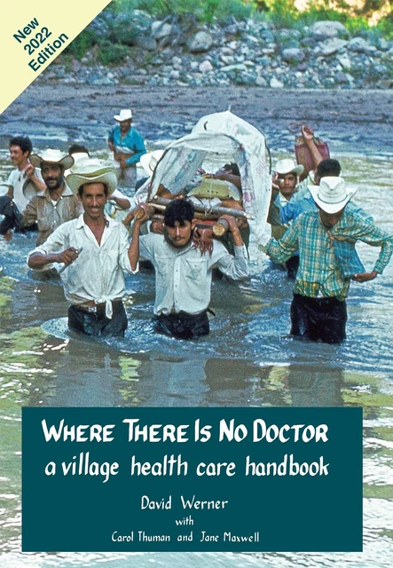 A WHERE THERE is no doctor a village health care handbook Werner EUR 90 ...