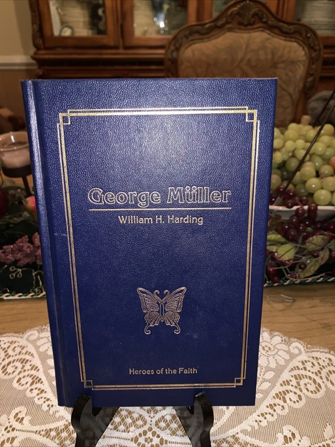 SER HEROES OF the Faith.: George Muller par William Harding couverture ...