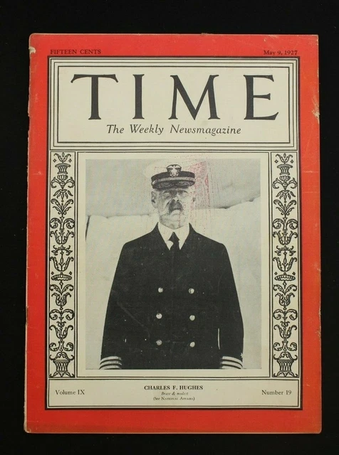 1927 TIME MAGAZINE May 9 Charles F. Hughes (Chief of Navy Operations) £ ...