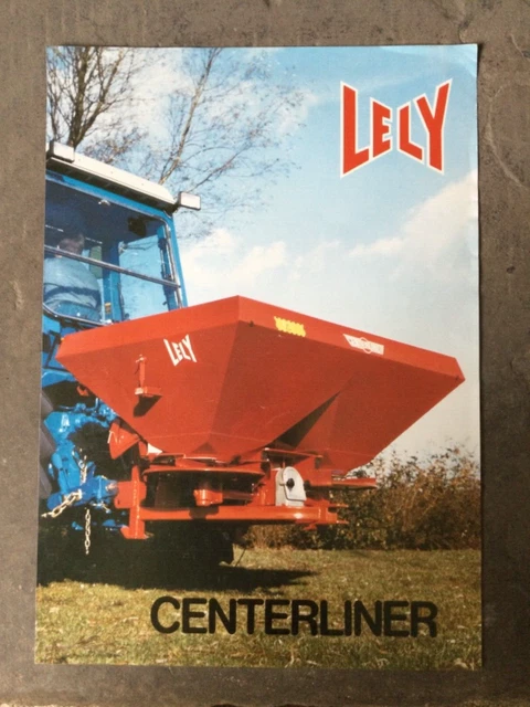 LELY CENTRELINER SPREADER TRACTOR BROCHURE, CLASSIC 80s FORD FARM MODEL ...