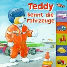 TEDDY KENNT DIE Fahrzeuge de Katharina Brenner | Livre | état ...
