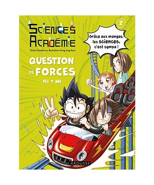 SCIENCES ACADÉMIE EN manga - Question de forces: Tome 2, Question de ...
