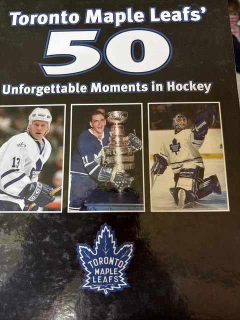 TORONTO MAPLE LEAFS 50 Momenti Indimenticabili Nell'Hockey Sawchuk ...