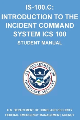 IS-100.B: INTRODUCTION TO Incident Command System, ICS-100 by Fema ...