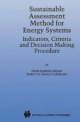 SUSTAINABLE ASSESSMENT METHOD for Energy Systems: Indicators, Criteria ...