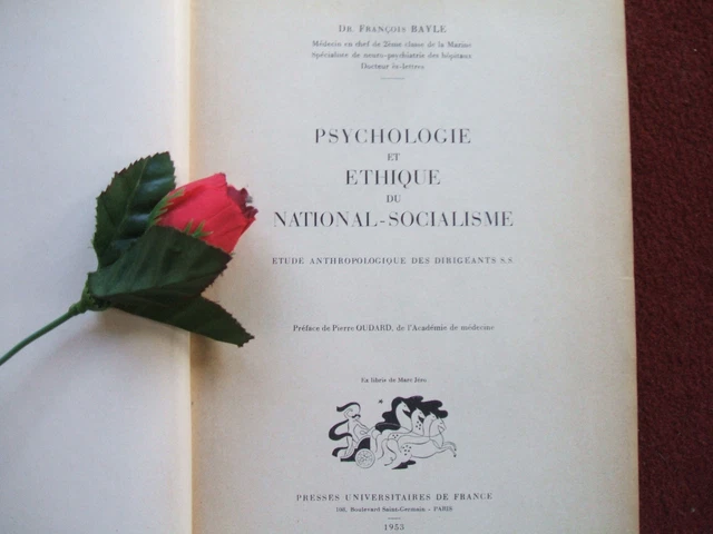 BAYLE ( F Dr) PSYCHOLOGIE & ETHIQUE :NATIONAL SOCIALISME 1953 EUR 100 ...