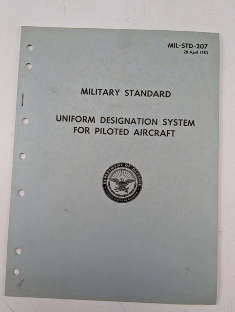 MILITARY STANDARD UNIFORM Designation System Piloted Aircraft MIL-STD ...