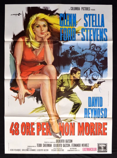 MANIFESTO 48 HEURES Pour Non Die Glenn Ford Stella Stevens Reynoso A244 EUR 49,50 - PicClick FR