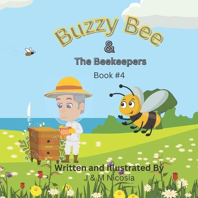 BUZZY BEE & The Beekeepers: Book #4 by M. Nicosia Paperback Book EUR 21 ...