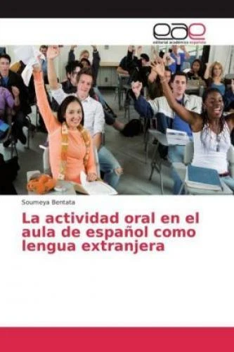 LA ACTIVIDAD ORAL en el aula de español como lengua extranjera Aula e ...