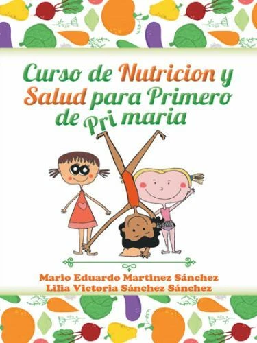 CURSO DE NUTRICI?N y salud para primero de primaria EUR 46,44 - PicClick FR