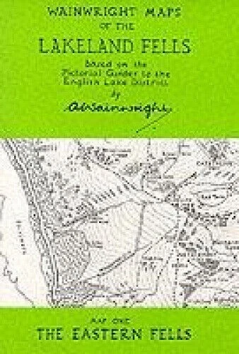 WAINWRIGHT MAPS OF the Lakeland Fells - Map One - The Eastern Fells £7. ...