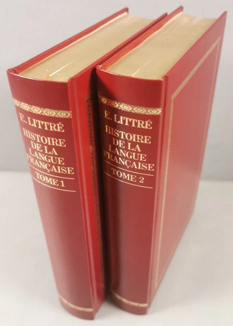 LIVRES HISTOIRE DE LA LANGUE FRANCAISE 2 tomes E. LITTRE 1981 ...