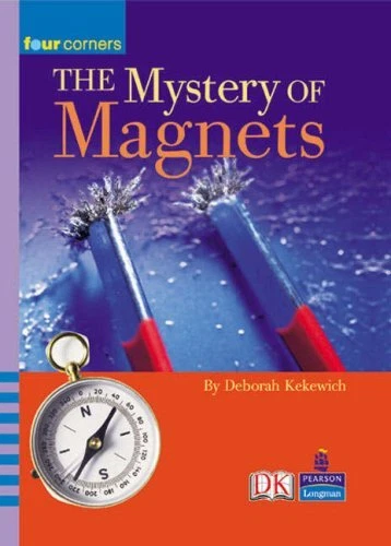 FOUR CORNERS: THE Mystery of Magnets By Deborah Kekewich £111.86 ...