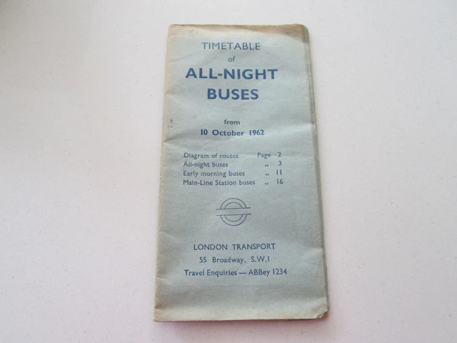 LONDON TRANSPORT TIMETABLE All Night Buses from 10th October 1962 (9/62 ...