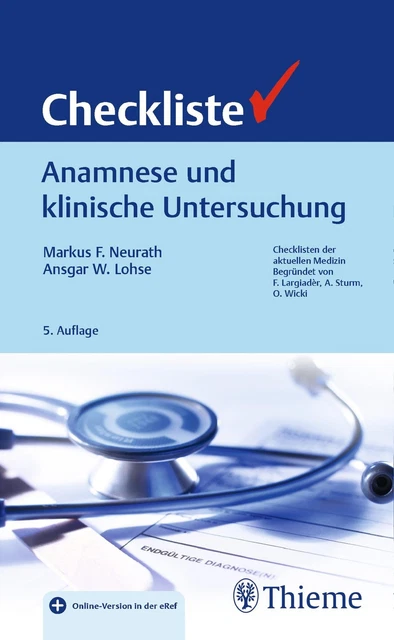 MARKUS FRIEDRICH NEURATH ~ Checkliste Anamnese und klinische U ...