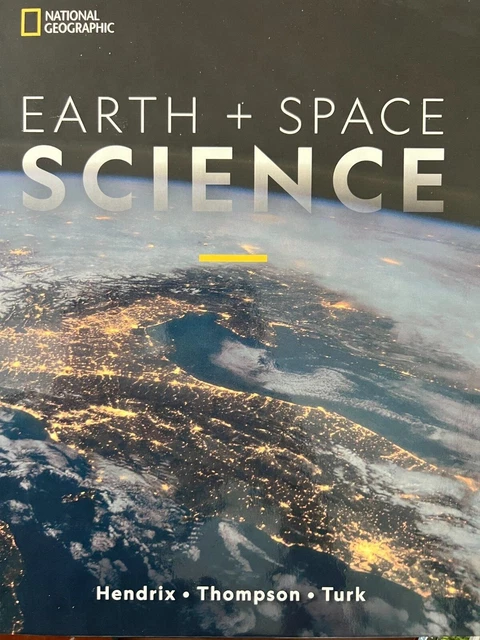 EARTH AND SPACE Science Hendrix. National Geographic/Cengage 2022 Brand ...