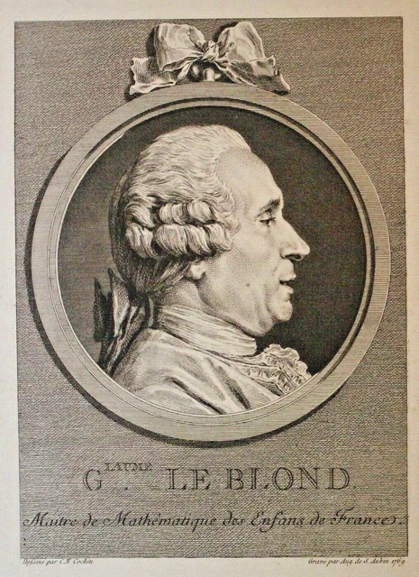 GUILLAUME LE BLOND, mathématicien, Cochin 1769, Saint-Aubin portrait ...