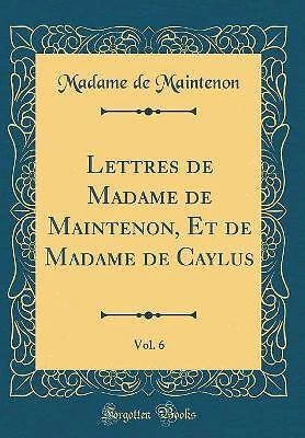 LETTRES DE MADAME de Maintenon, Et de Madame de Ca EUR 27,60 - PicClick FR